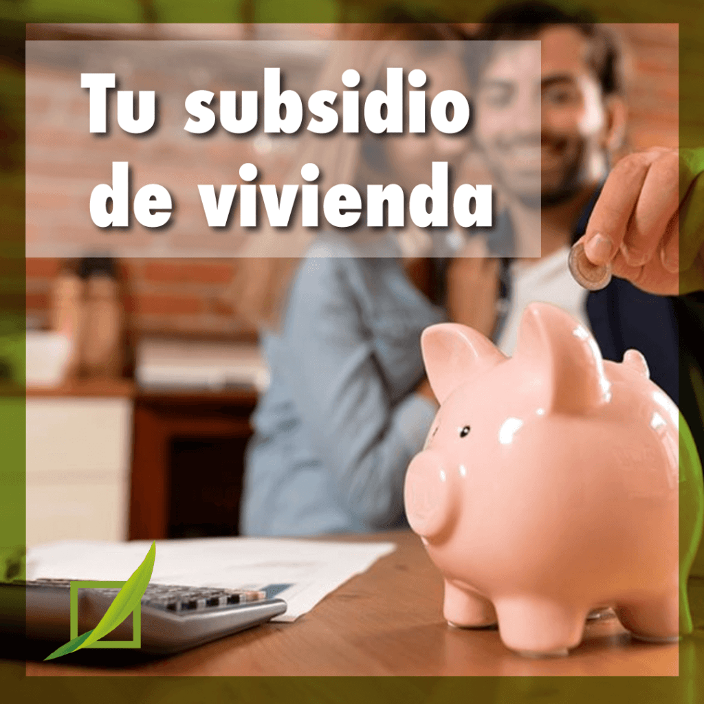 ¿Sabes qué existen dos opciones para acceder a tu subsidio de vivienda ...